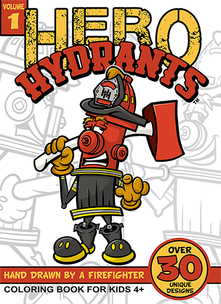 Hero Hydrants Coloring Book — Fireman Up
